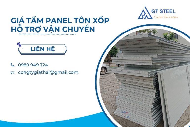 Giá Tấm Panel Tôn Xốp - Hỗ Trợ Vận Chuyển - Gia Thái Steel