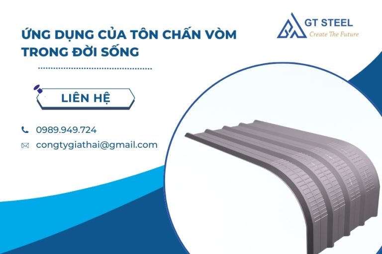 Ứng Dụng Của Tôn Chấn Vòm Trong Đời Sống - Gia Thái Steel